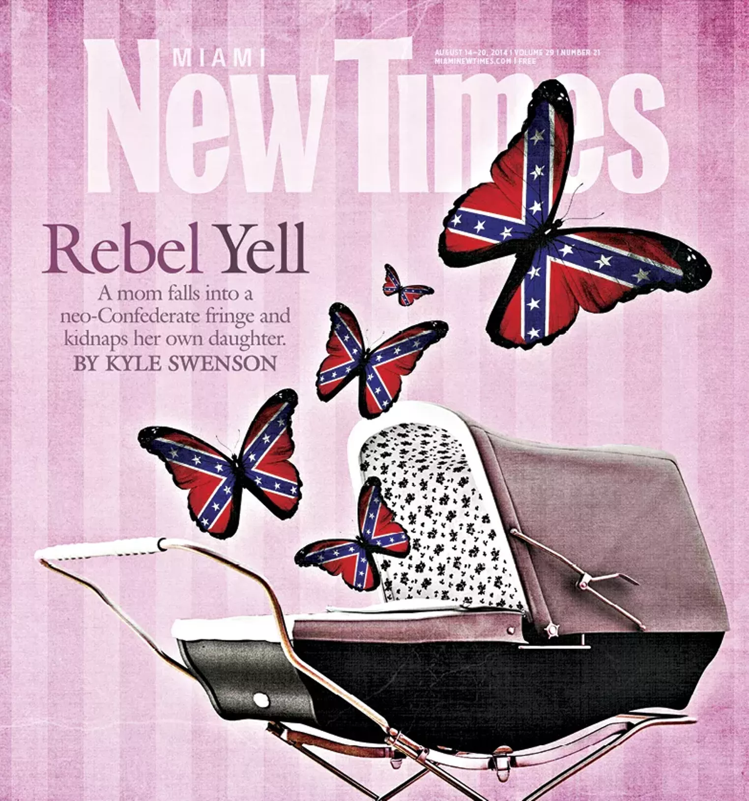 The Best Miami New Times Covers of 2014 | Miami | Miami New Times | The ...