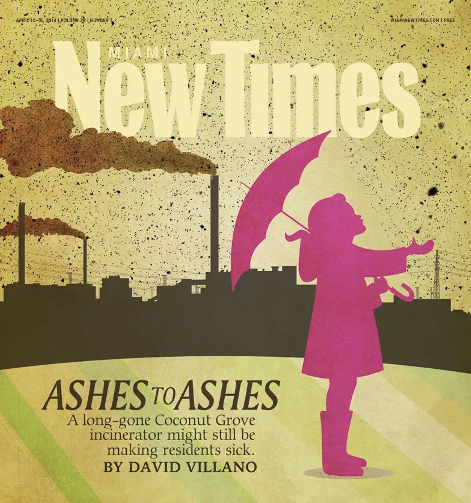 The Best Miami New Times Covers of 2014 | Miami | Miami New Times | The ...